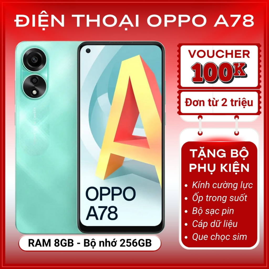Điện thoại Oppo A78 8GB/256GB - Điện thoại 5G giá rẻ cho học sinh - Hàng chính hãng, bảo hành 1 ...