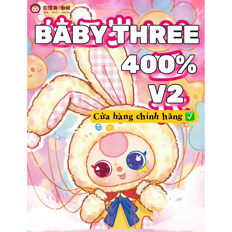 BABY THREE 400% V2 (Có Sẵn) | Shopee Việt Nam
