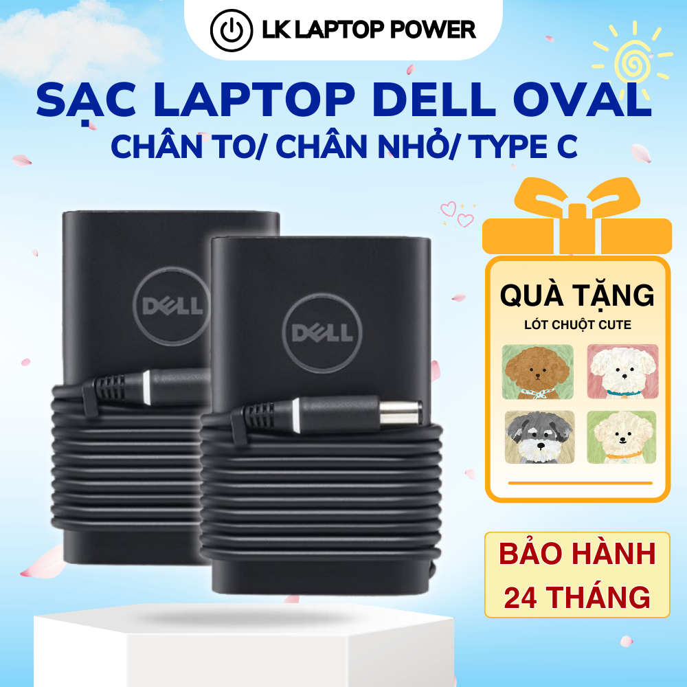 Sạc Laptop DELL OVAL chân to, chân nhỏ, Type-C 65W/ 90W 3.34A/4.62A - Sạc Zin New 100% BH 24 ...