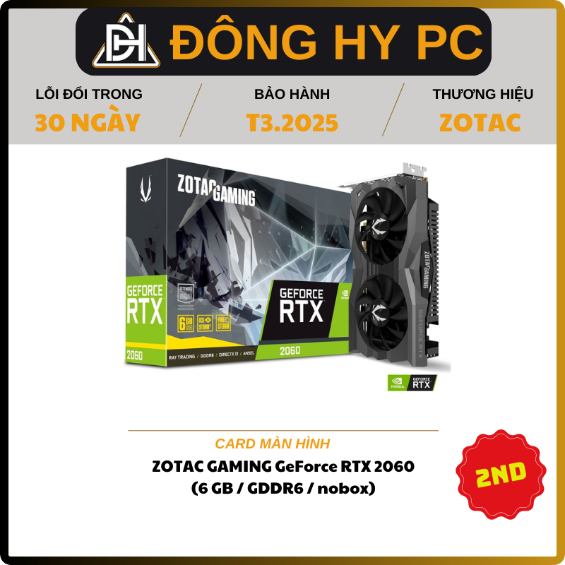 VGA card màn hình ZOTAC GAMING GeForce RTX 2060 6GB 2ND | Shopee Việt Nam