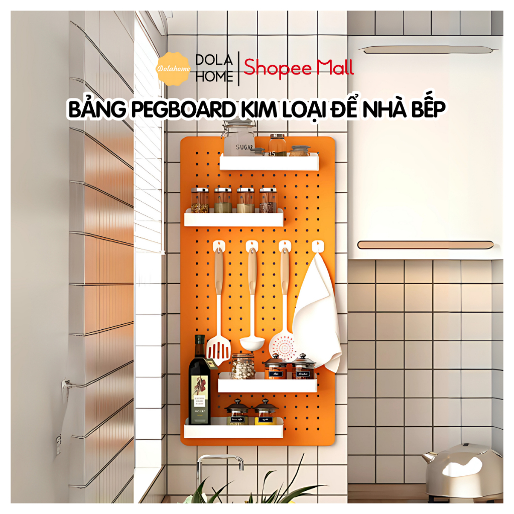 Bảng lỗ Pegboard kim loại sơn cao cấp kệ để đồ nhà bếp Dola Home dễ sử ...