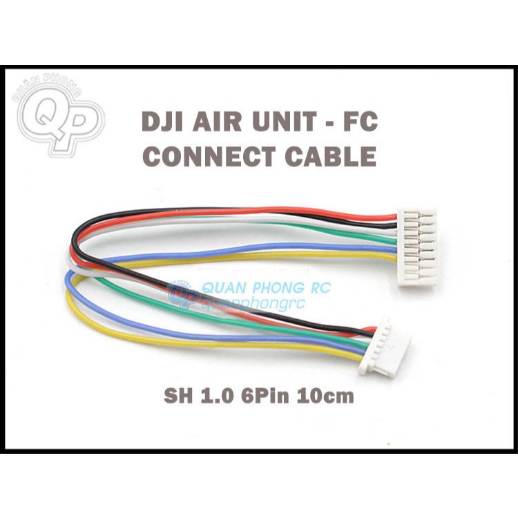 Cáp Nối DJI Air Unit - FC Connect Cable SH1.0 6P 10cm/19cm | Shopee ...