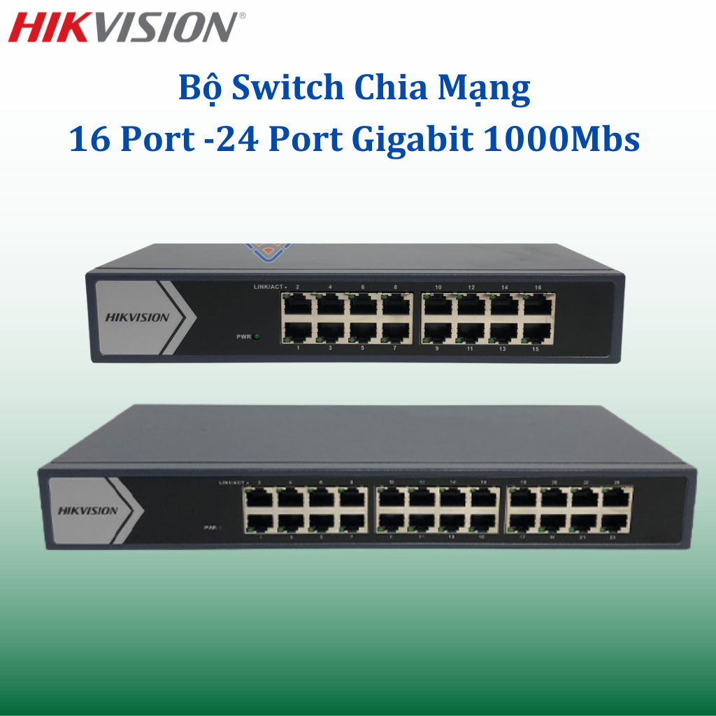 Bộ Switch Chia Mạng 16 Cổng | 24 Cổng Gigabit 1000 Mbs HIKVISION DS ...