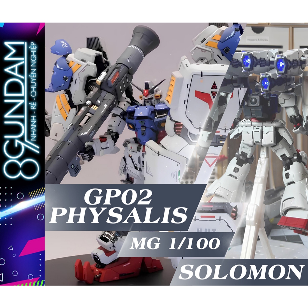 [CÓ SẴN] Mô Hình Lắp Ráp MG 1/100 GP02 MLRS PHYSALIS Solomon (tặng kèm ...