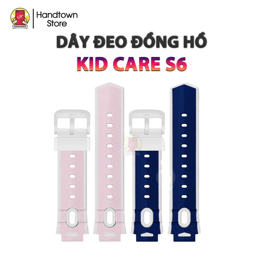 Dây Đeo Chính Hãng Thay Thế Đồng Hồ Định Vị Trẻ Em Kid care S6 4G ...