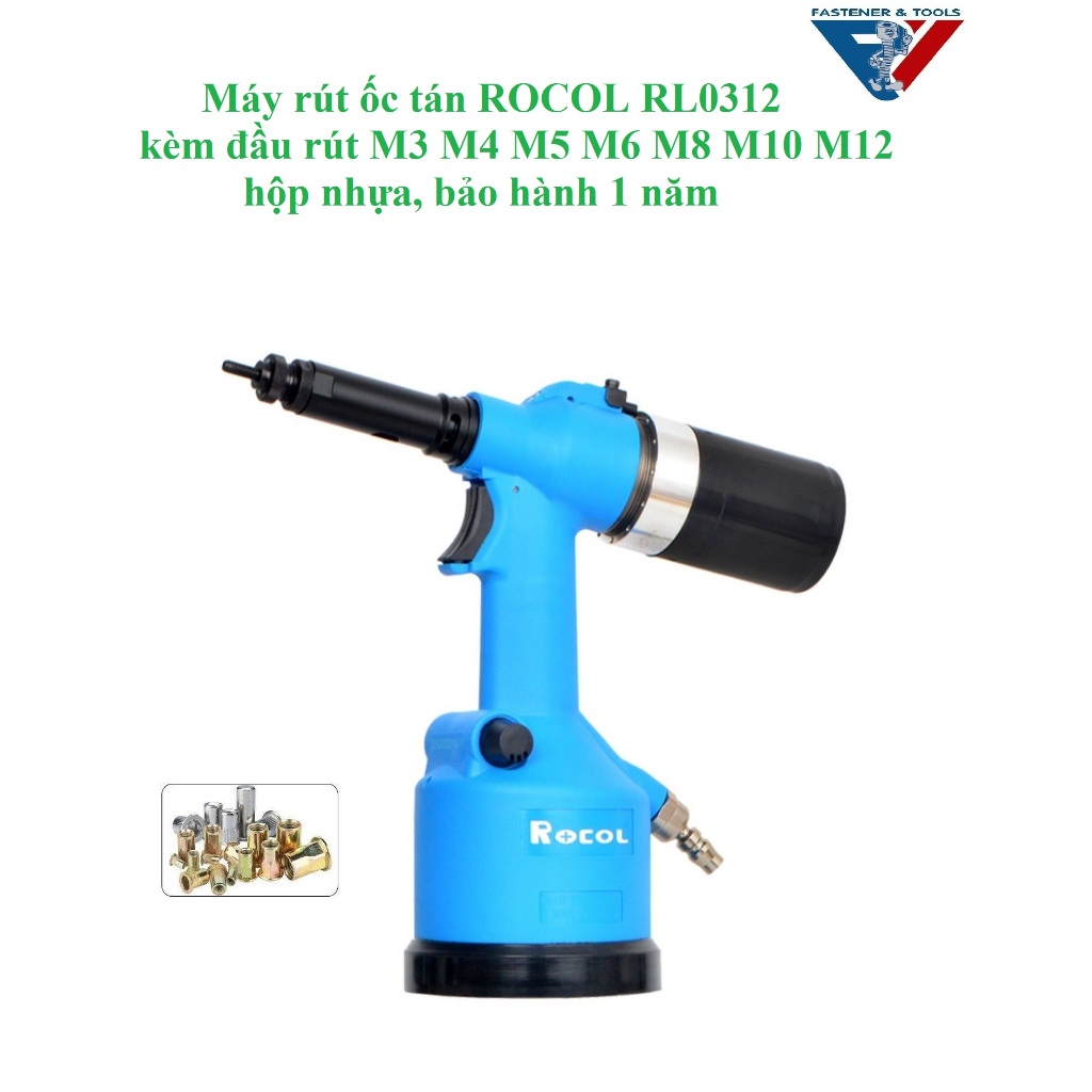 Súng rút ốc tán GE803, GE804,ROCOL RL0312, RL860, RL5308, RL5312 ...