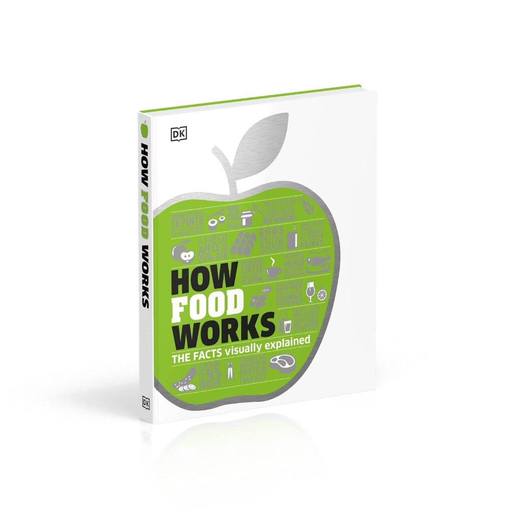 Sách - DK How Food Works - How Stuff Work Series ( Khu Vườn Sách ...