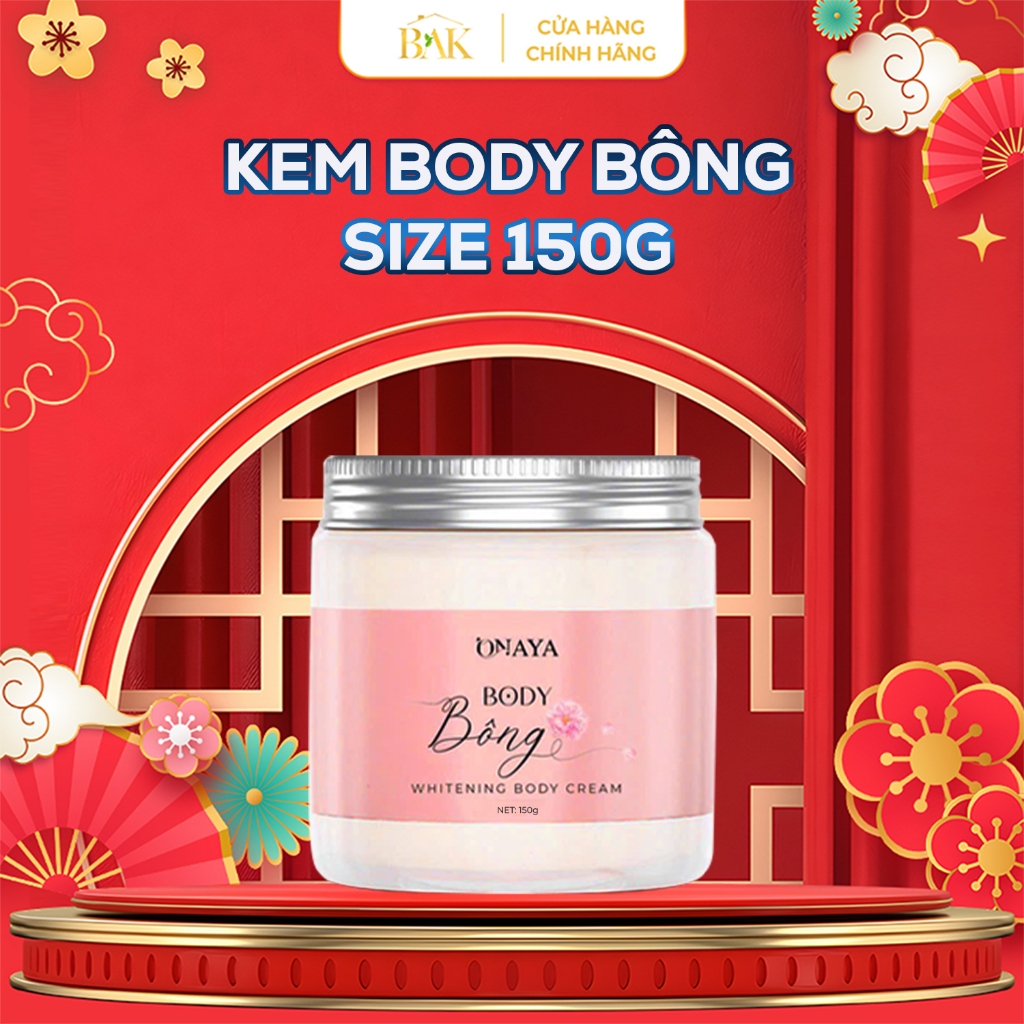 [CHÍNH HÃNG] Kem Body Bông Onaya hỗ trợ làm sáng da 150gr Skincare ...