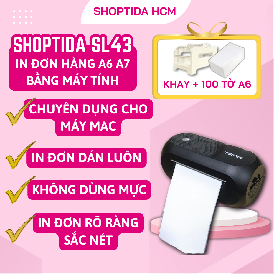 Máy in HPRT SHOPTIDA SL43 in khổ to A6 A7 in đơn hàng, phiếu gửi ...