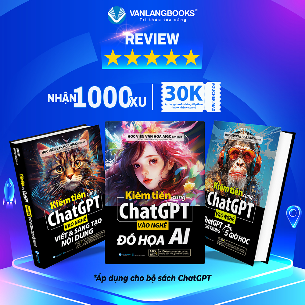 Sách Vanlangbooks - Bộ 3 Cuốn Sách Kiếm Tiền Cùng ChatGPT - Đồ Họa AI ...