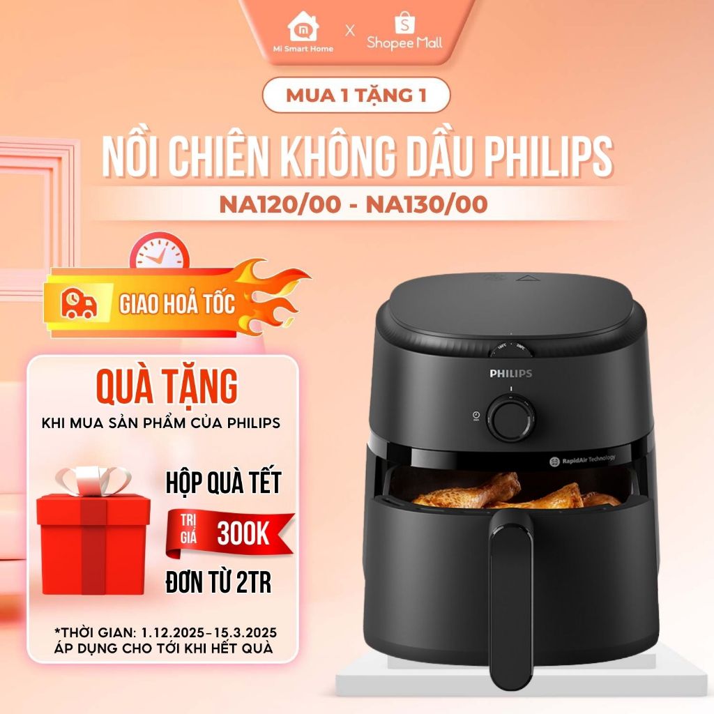 Nồi chiên không dầu Philips 4.2 lít NA120/00 và NA130/00 6.2 lít, Bảo ...