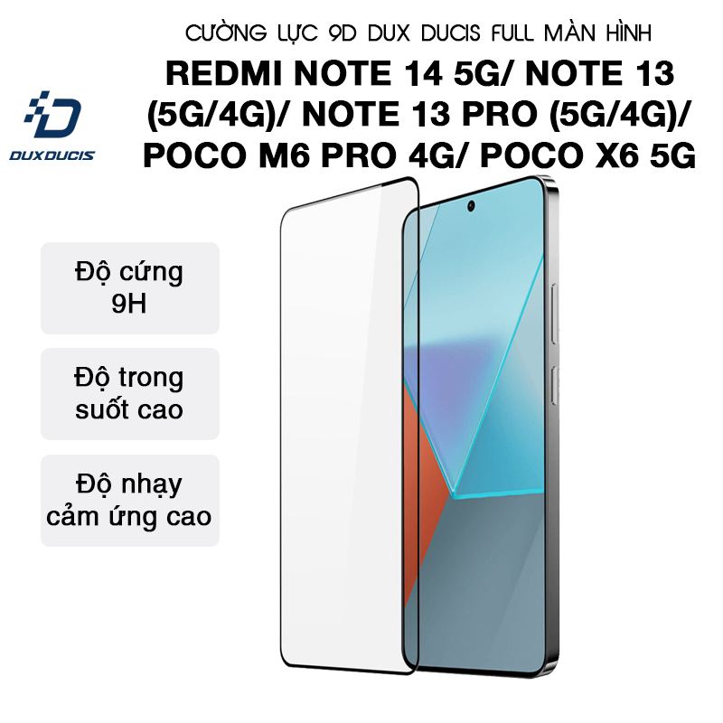 Cường lực 9D DUX DUCIS Full màn hình Redmi Note 14 5G/ Note 13 (5G/4G)/ Note 13 Pro (5G/4G ...