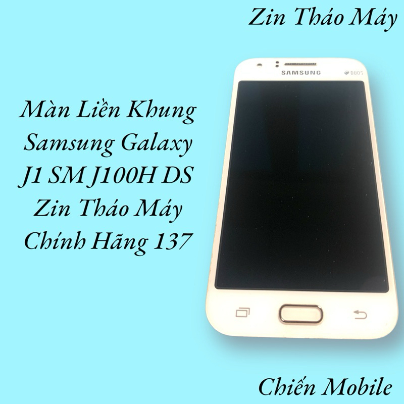 Màn Liền Khung Samsung Galaxy J1 SM J100H DS Zin Tháo Máy Chính Hãng ...