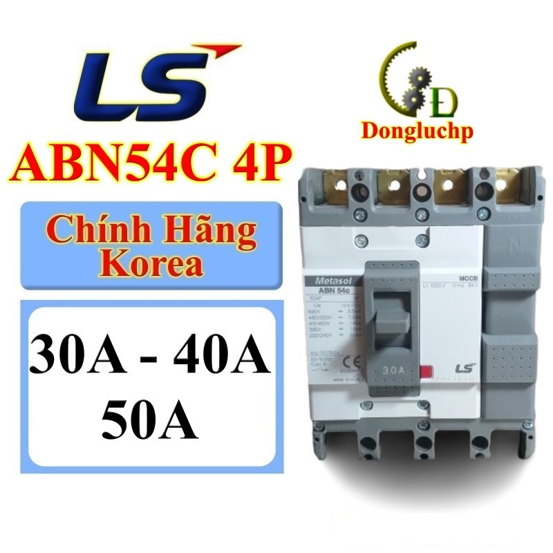 Aptomat 4 pha LS Hàn Quốc ABN54c, MCCB 30A, 40A, 50A, Attomat dòng cắt 18kA, cầu dao tự động 4p ...