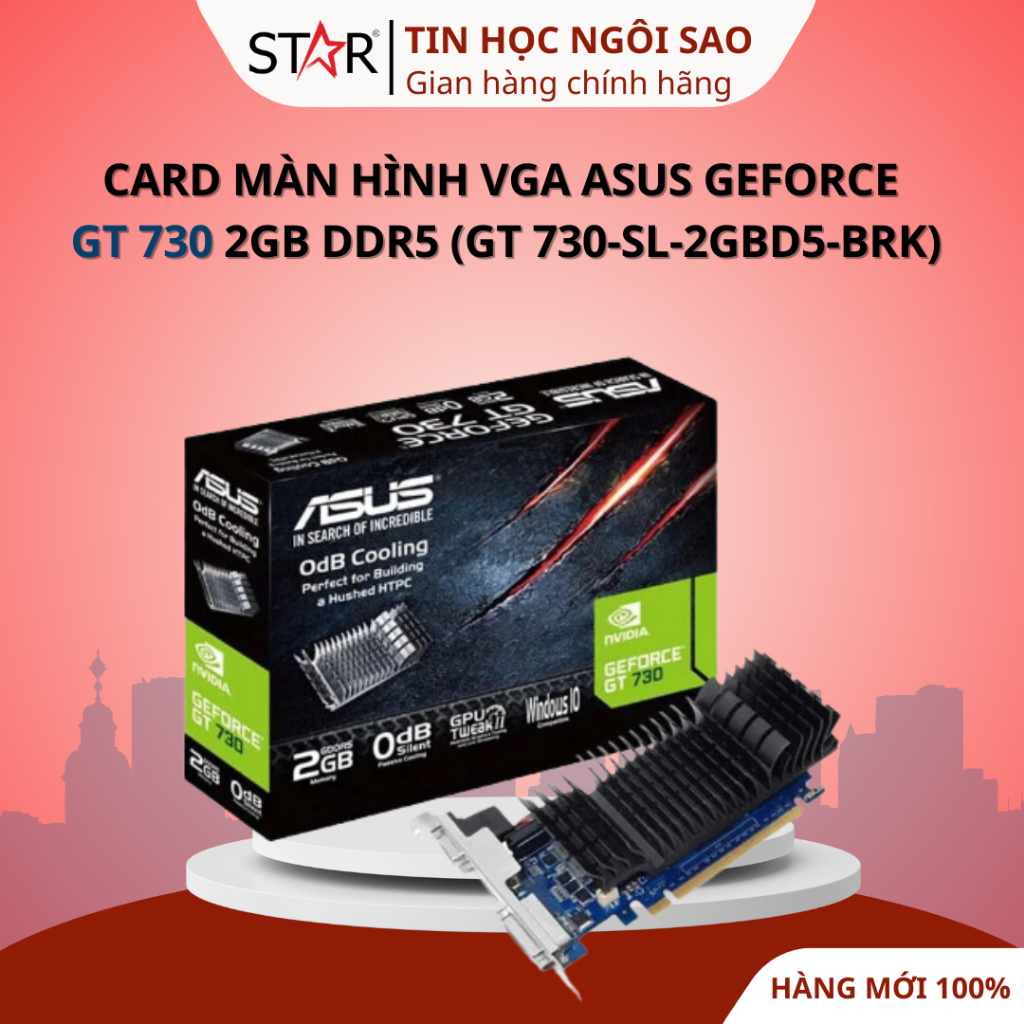 VGA Asus GeForce GT 730 2GB DDR5 - Bảo hành 36 tháng | Shopee Việt Nam