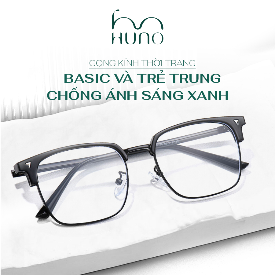 Gọng kính Nam Nữ HUNO, Kính mắt basic, trẻ trung, bền bỉ, thoải mái ...