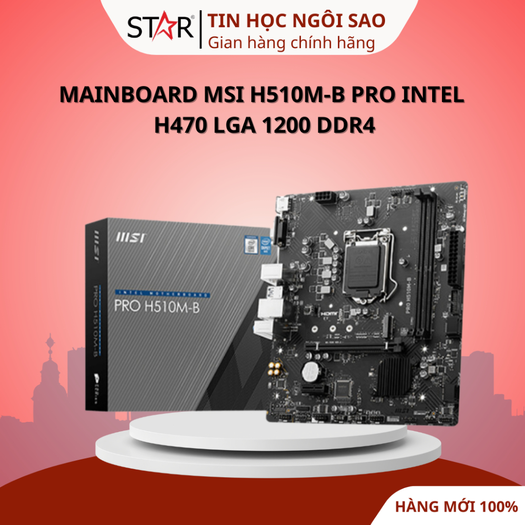 Mainboard MSI H510M-B PRO Intel H470 LGA 1200 DDR4 - Bảo hành 36 tháng ...