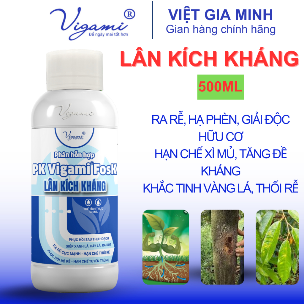 Phân Bón PK Vigami FosK LÂN KÍCH KHÁNG khắc tinh vàng lá, thối rễ, xì ...