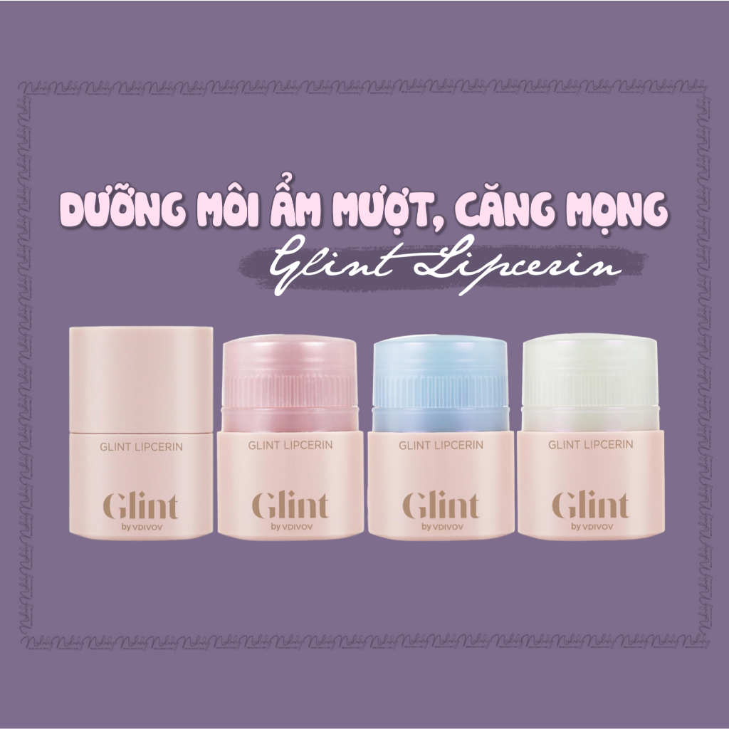 (HSD 22/4/2027) Dưỡng môi Glint Lipcerin, dưỡng môi ẩm mượt căng bóng | Shopee Việt Nam