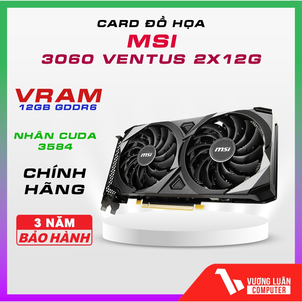 VGA MSI RTX 3060 Ventus 2x 12GB GDDR6 OC V2 Card đồ họa Chính hãng ...