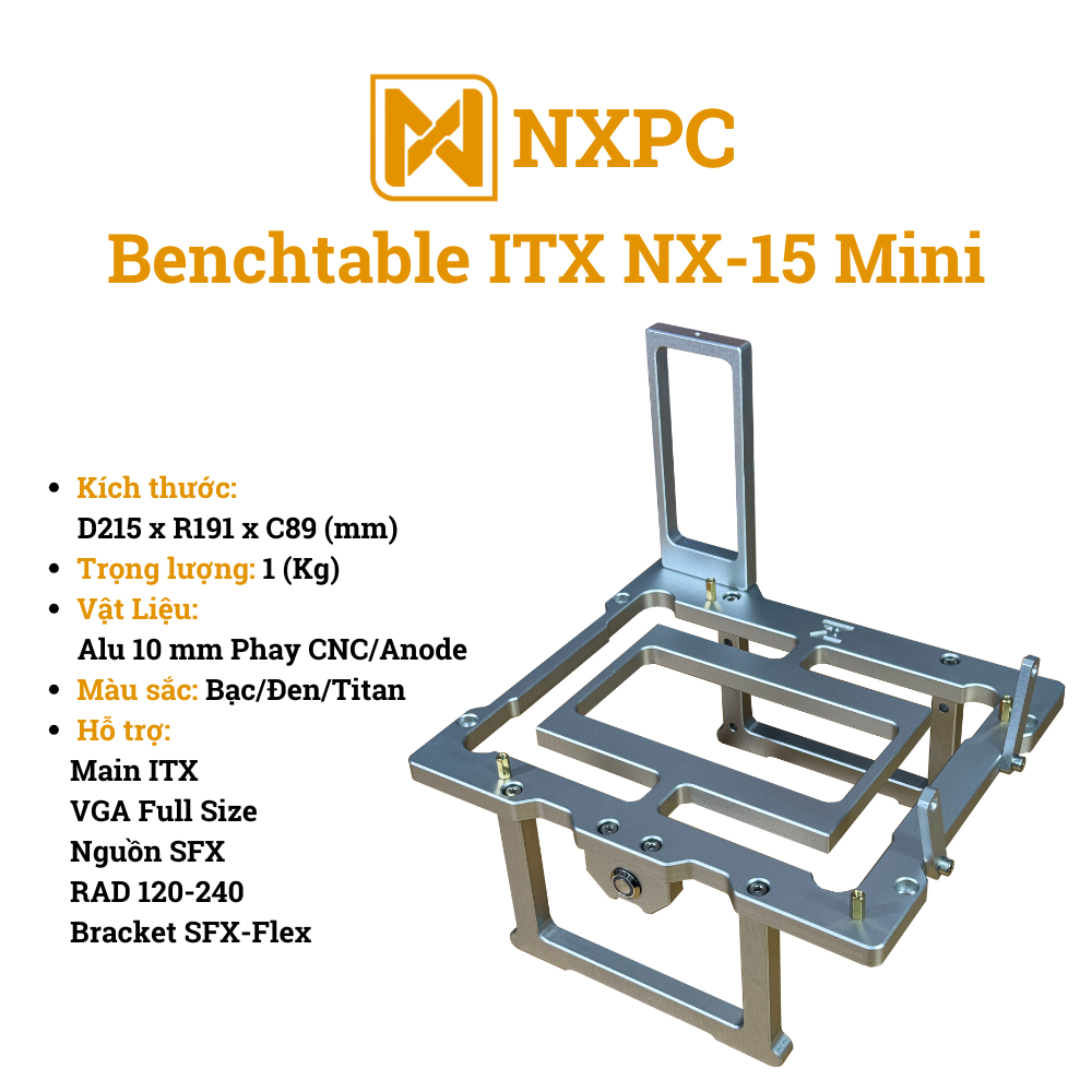 [NXPC] Benchtable ITX NX-15 Mini - Case Máy tính Hỗ Trợ Mainboard ITX - Vỏ Máy Tính Mini Open ...