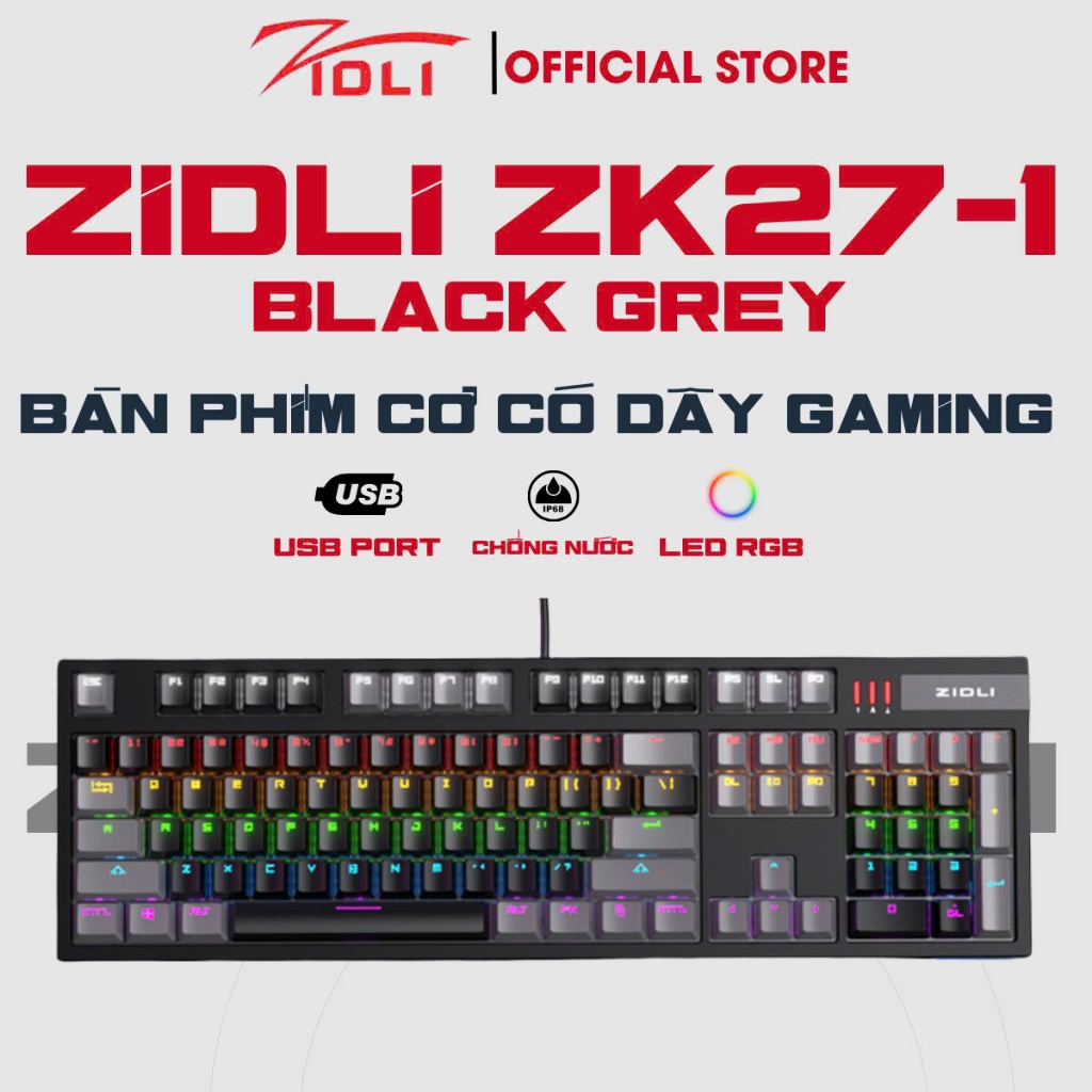 Bàn phím cơ có dây Gaming Zidli ZK27 (ZK27-1), Black Grey (Quang cơ, Aluminum, IP68, RGB, USB ...