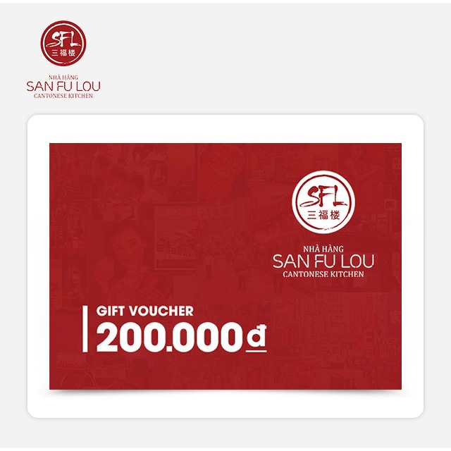 Hồ Chí Minh, Hà Nội [Evoucher] Giftpop - San Fu Lou Phiếu Quà Tặng 200K ...