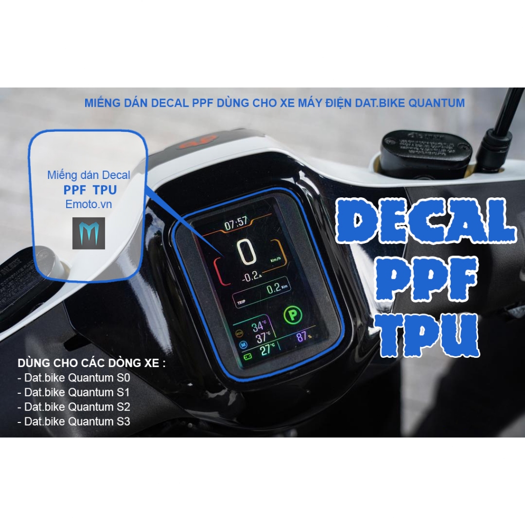 Decal PPF TPU bảo vệ mặt đồng hồ LCD cho xe máy điện Dat.bike Quantum ...