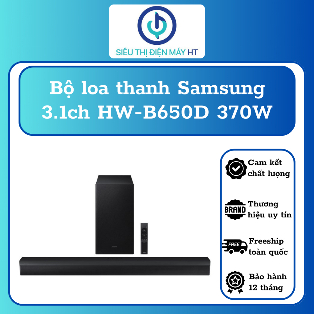 Loa thanh Samsung HW-B650D - Công suất 370W - Hàng mới Full Box 100% ...
