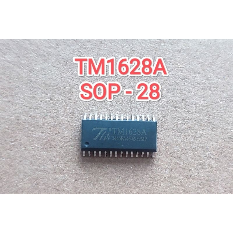 TM1628A IC quét LED quản lý phím bấm TM1628A SOP-28 mới chính hãng Titan Micro Elaectronics ...