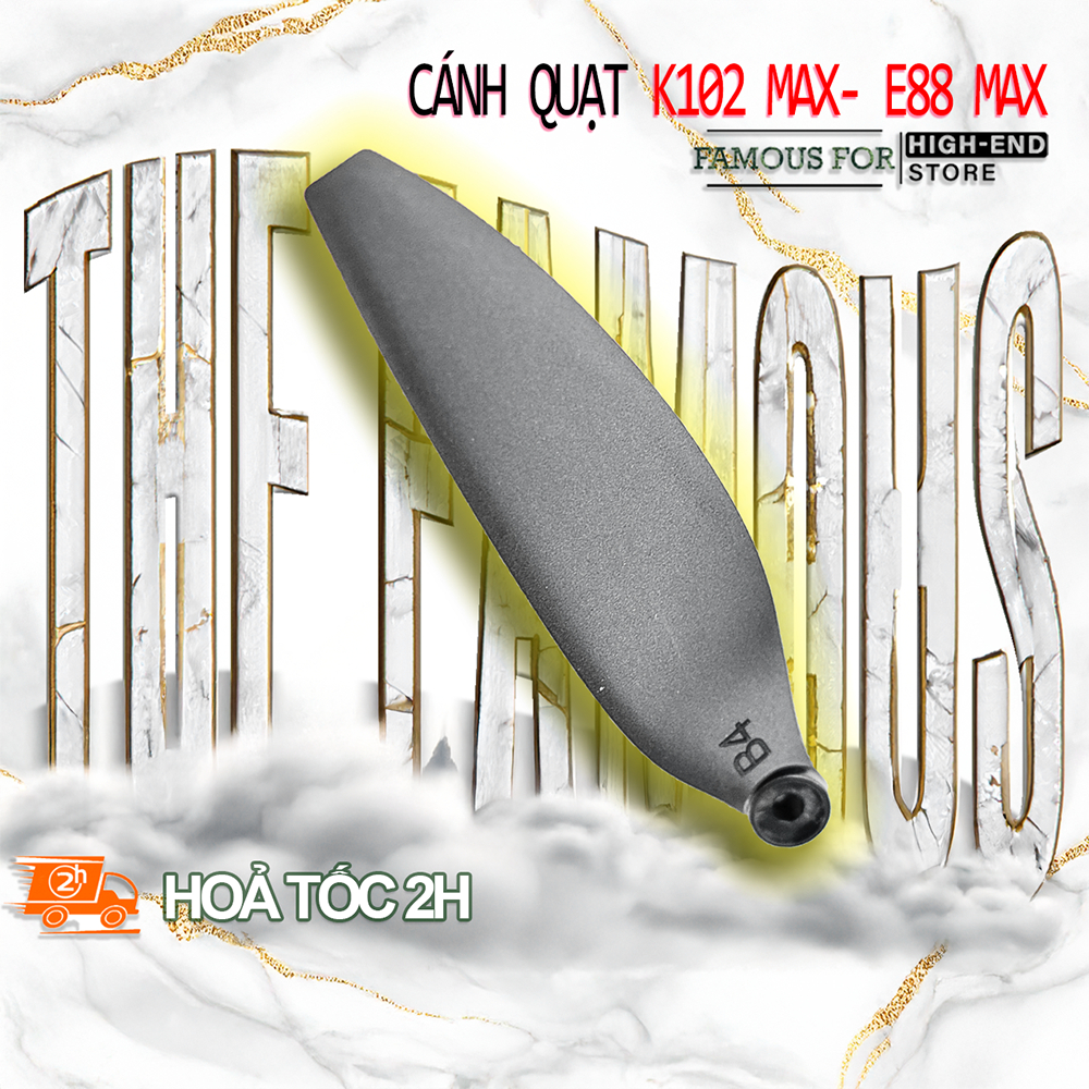 Bộ 8 Cánh Quạt K102 MAX- E88 MAX Chính Hãng Giảm tiếng ồn Thay Thế Cho Flycam K102 MAX- E88 MAX ...