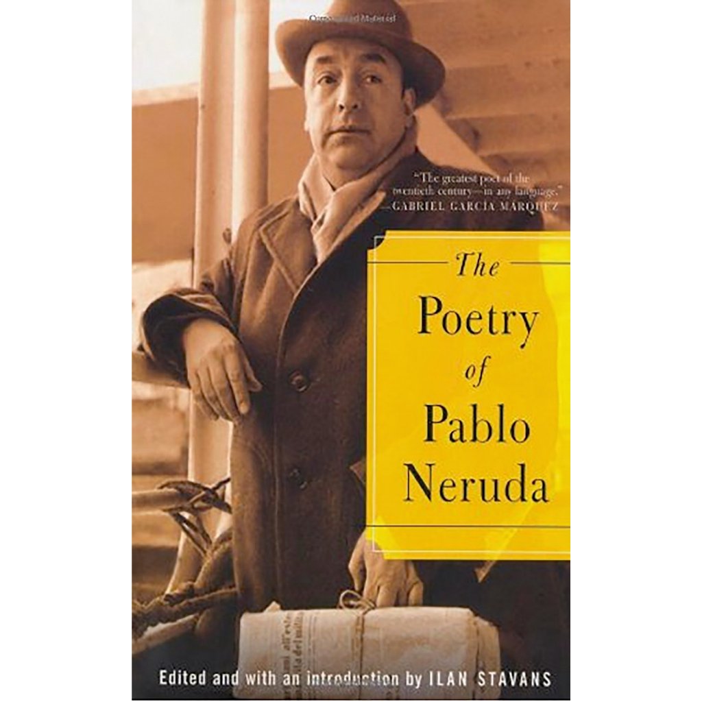 Sách - The Poetry of Pablo Neruda by Pablo Neruda ( Khu Vườn Sách ...