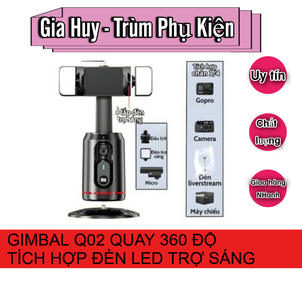GIMBAL Q02 QUAY 360 ĐỘ, TÍCH HỢP ĐÈN LED TRỢ SÁNG, CÓ REMOTE ĐIỀU KHIỂN TỪ XA, LẮP ĐƯỢC CHÂN ĐẾ ...