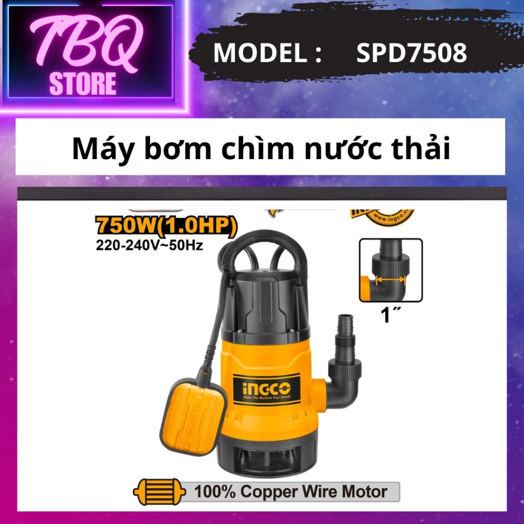 Máy Bơm Chìm Nước Thải 750W INGCO SPD7508 - Lưu Lượng 13000L/h - Độ Hút ...