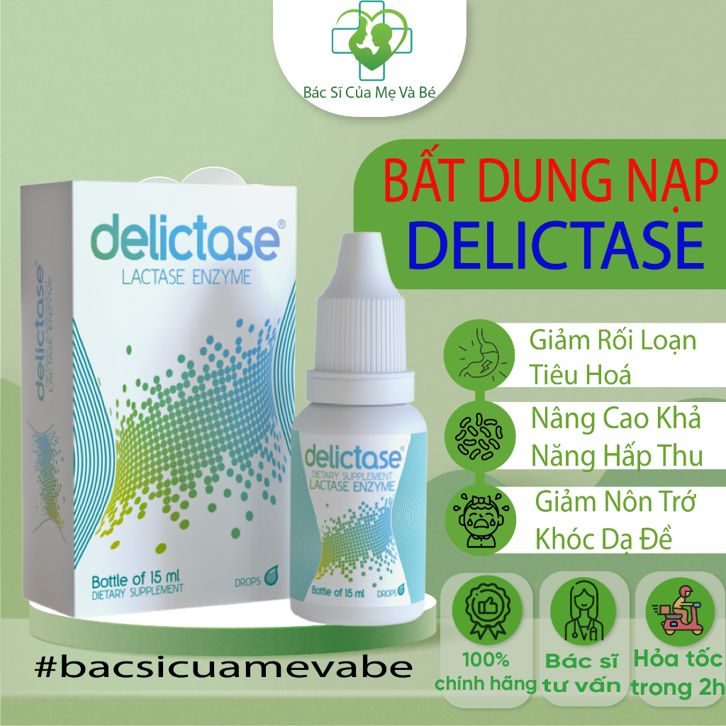Men tiêu hóa Delictase [Chính hãng] - Lọ 15ml Giải pháp cho trẻ bất dung nạp lactose đến từ Châu ...