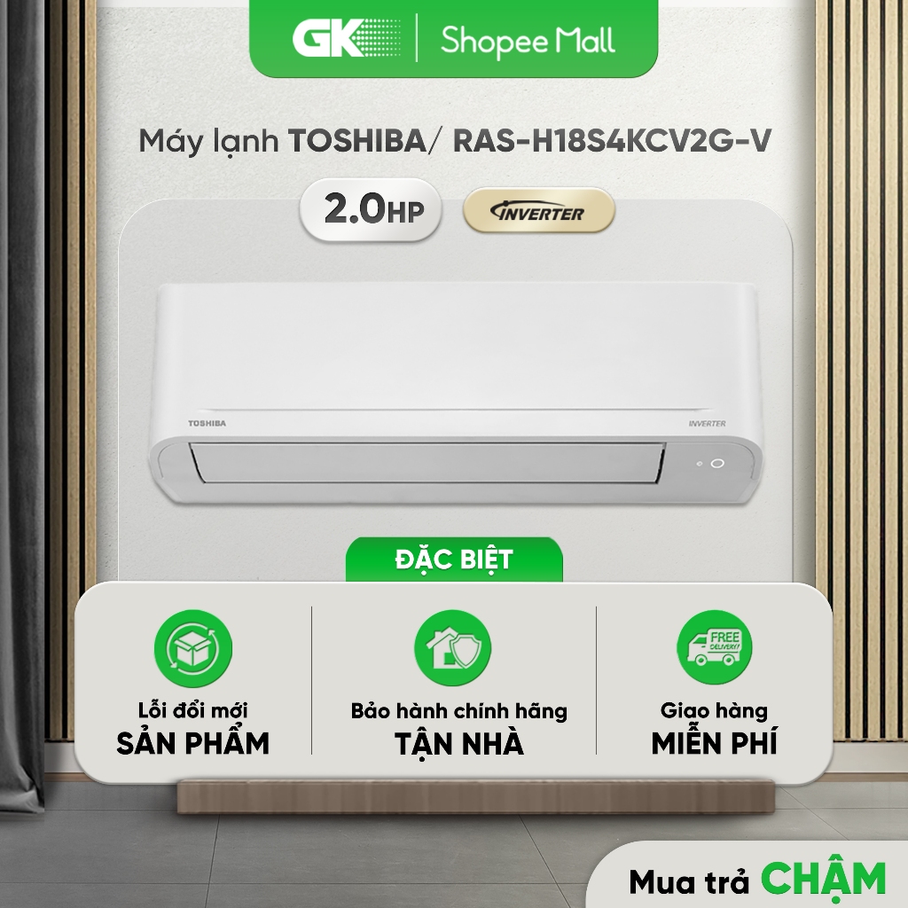 RAS-H18S4KCV2G-V / RAS-H18S5KCV2G-V - Máy Lạnh Toshiba Inverter 2 HP | Shopee Việt Nam