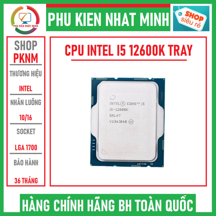 Vi xử lý CPU intel i5 12600K-I5 12600KF Bộ nhớ đệm 20M, upto 4,90 GHz ...