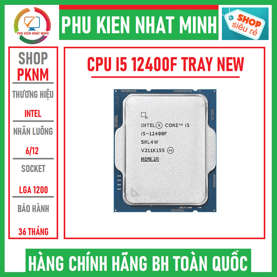 COMBO 5-10 chip CPU I5 12400F Tray NEW ko kèm Fan socket LGA 1700 bảo ...