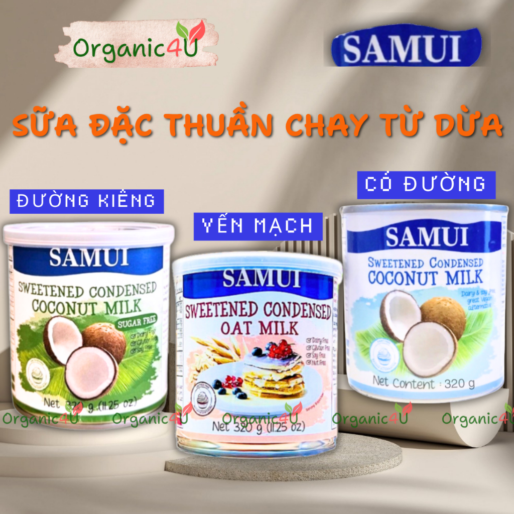 Sữa Đặc Thuần Chay Từ Dừa SAMUI Có Đường Không Đường Yến Mạch 320g Condensed Milk | Shopee Việt Nam