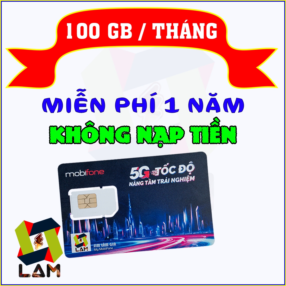 Sim 4G 5G Mobifone 100GB/tháng (có eSIM) - Trọn gói 1 Năm KHÔNG NẠP TIỀN | Shopee Việt Nam