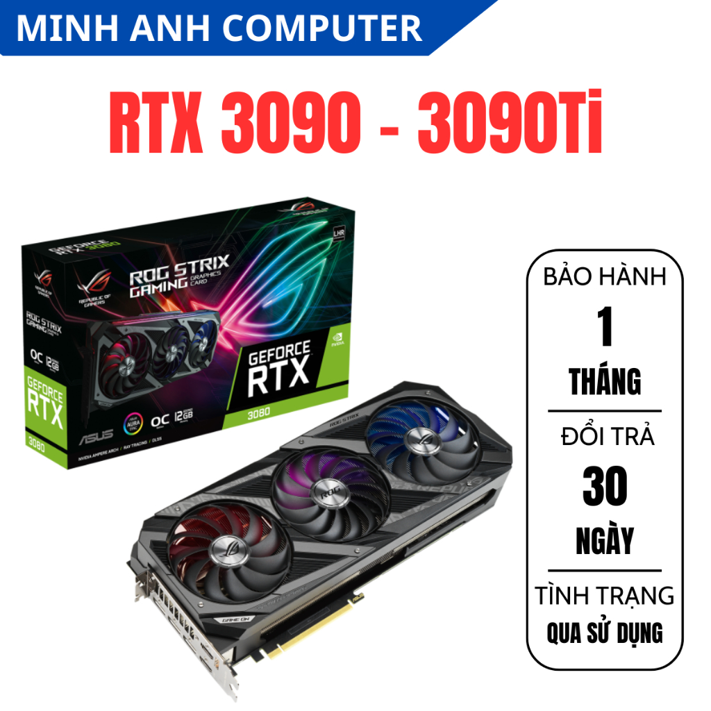 Card màn hình RTX 3090 - 3090Ti MSI/ASUS/ROG STRIX/SUPRIM X/TUF GAMING ...