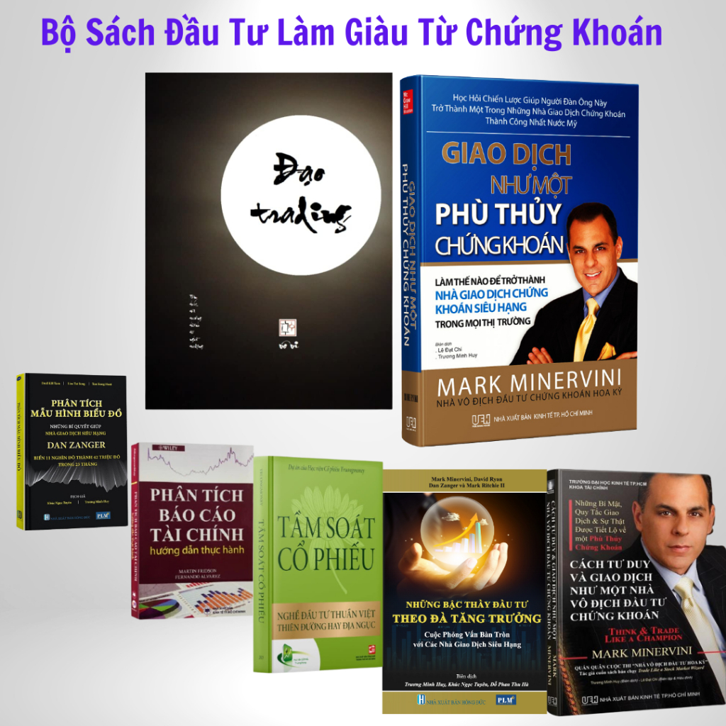 Sách Đạo Trading, Mark minervini- Cách Tư Duy Và Giao Dịch Như Nhà Vô ...