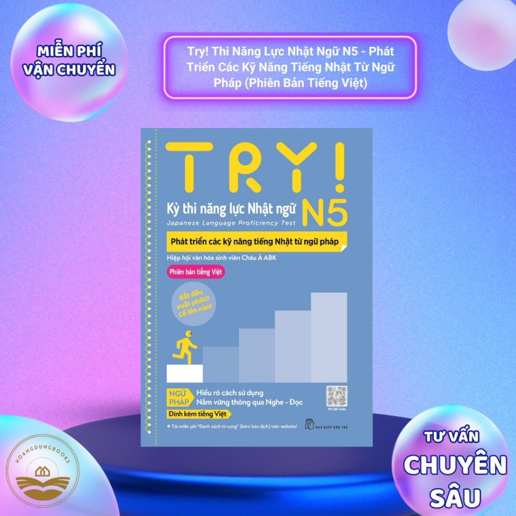Sách tiếng Nhật - Try! Thi Năng Lực Nhật Ngữ N5 - Phát Triển Các Kỹ Năng Tiếng Nhật Từ Ngữ Pháp ...