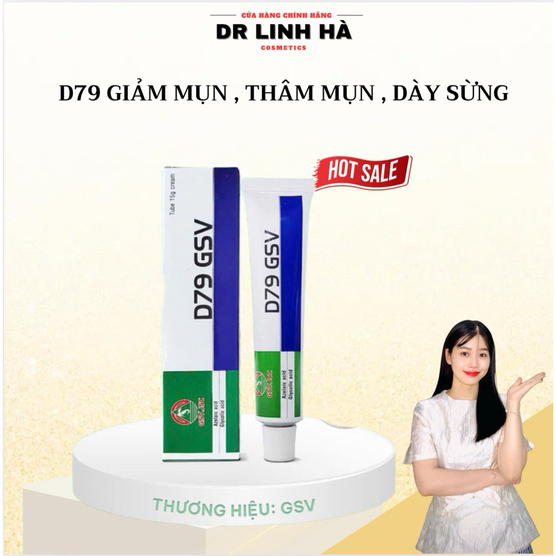 Kem D79 GSV giảm mụn ẩn, giảm thâm mụn , dày sừng nang lông Dr Linh Hà ...