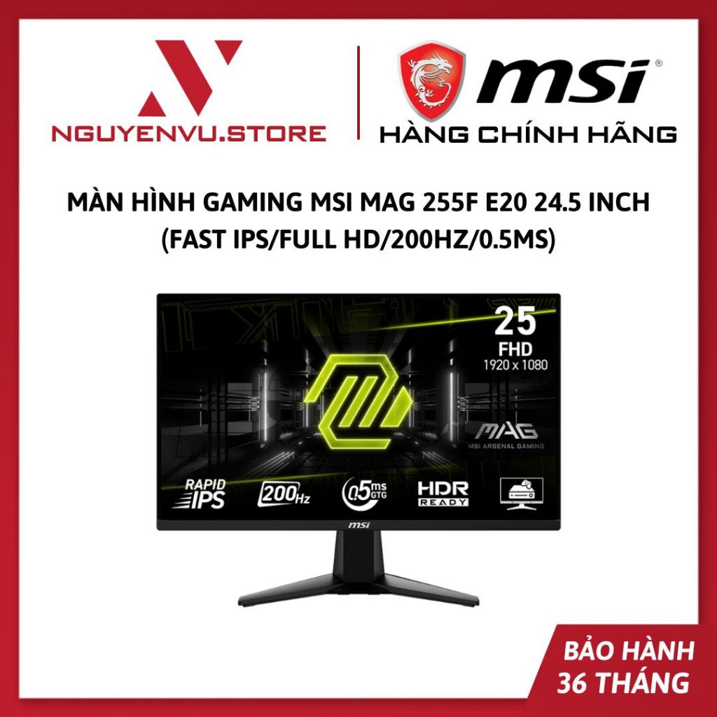 Màn hình gaming MSI MAG 255F E20 24.5 inch (Fast IPS/Full HD/200Hz/0.5ms) - Hàng chính hãng ...