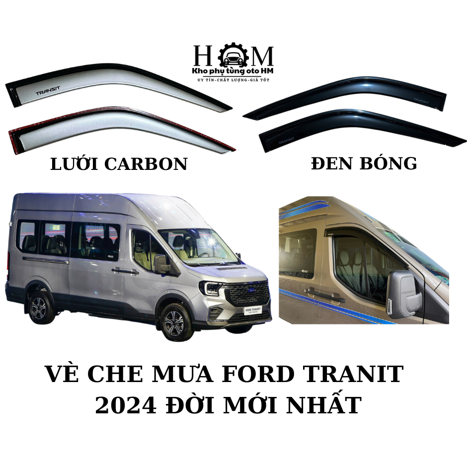 Vè che mưa FORD TRANSIT đời mới nhất 2024 nhựa ABS đen và lưới Carbon ...
