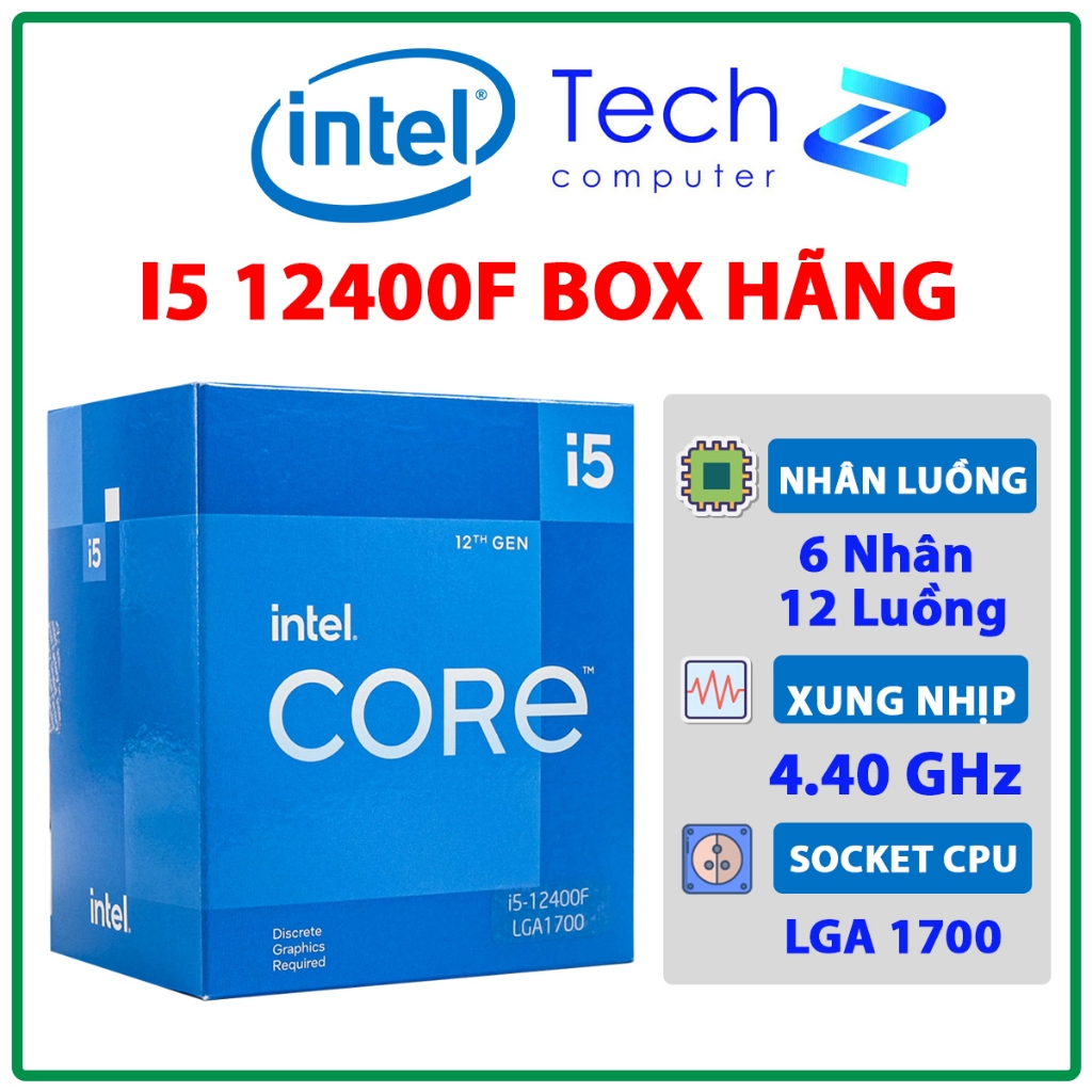 CPU Intel Core i5 12400F (6 Nhân 12 Luồng | 4.4GHz | LGA1700 | 18MB ...