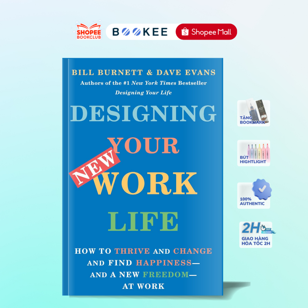 Sách - Designing Your New Work Life: How to Thrive and Change and Find ...