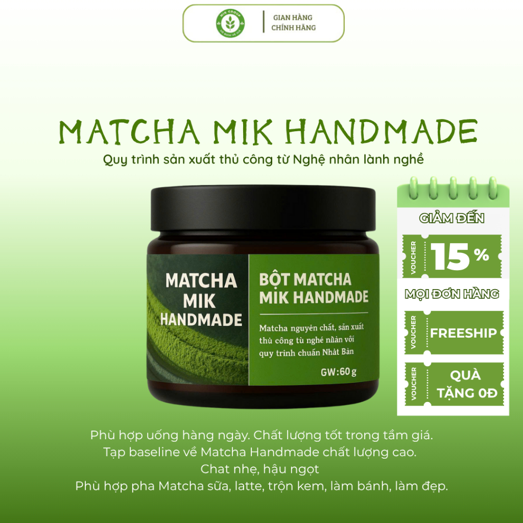 Bột MATCHA MIK HANDMADE Cao Cấp Sản Xuất 100% Thủ Công, Thơm Ngon ...