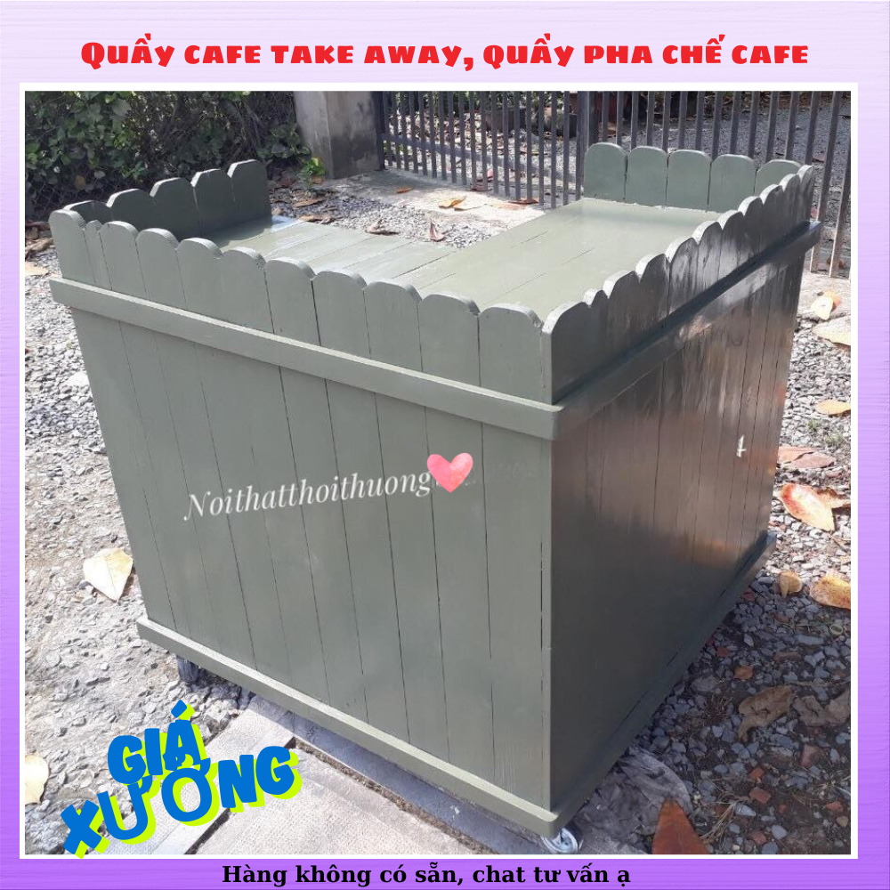 Quầy cafe take away, quầy pha chế cafe giá rẻ tại Thủ Đức, Q2, Q9, HCM ...